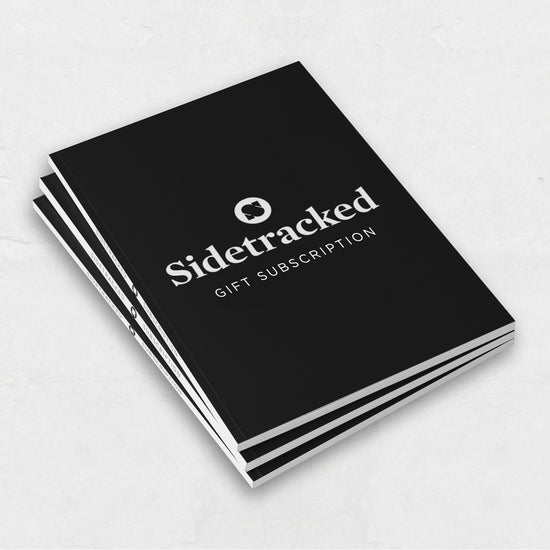 Sidetracked Magazine | 2024 Gift Subscription – sidetracked.shop